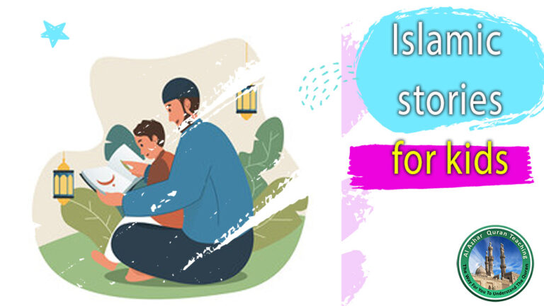 Islamic Stories for Kids | Al Azhar Quran Teaching