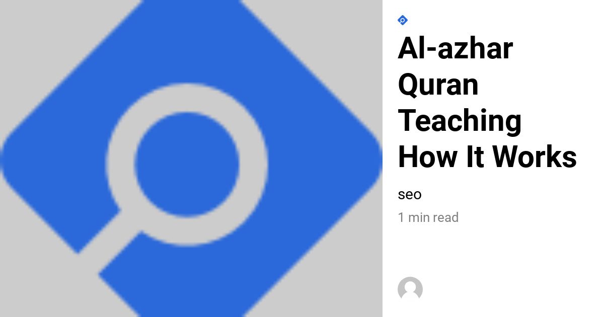 How Al Azhar Quran Teaching Works