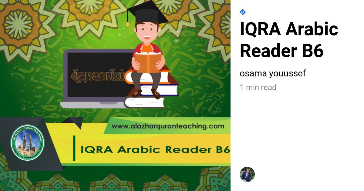 Iqra Arabic Reader B 6 | Al Azhar Quran Teaching