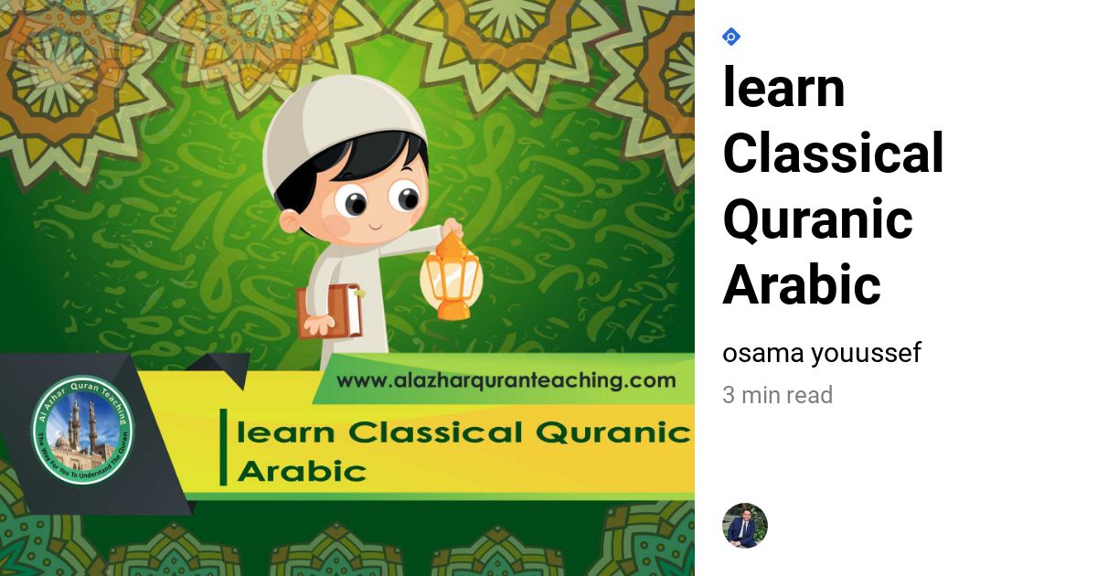 Learn Classical Quranic Arabic | Al Azhar Quran Teaching