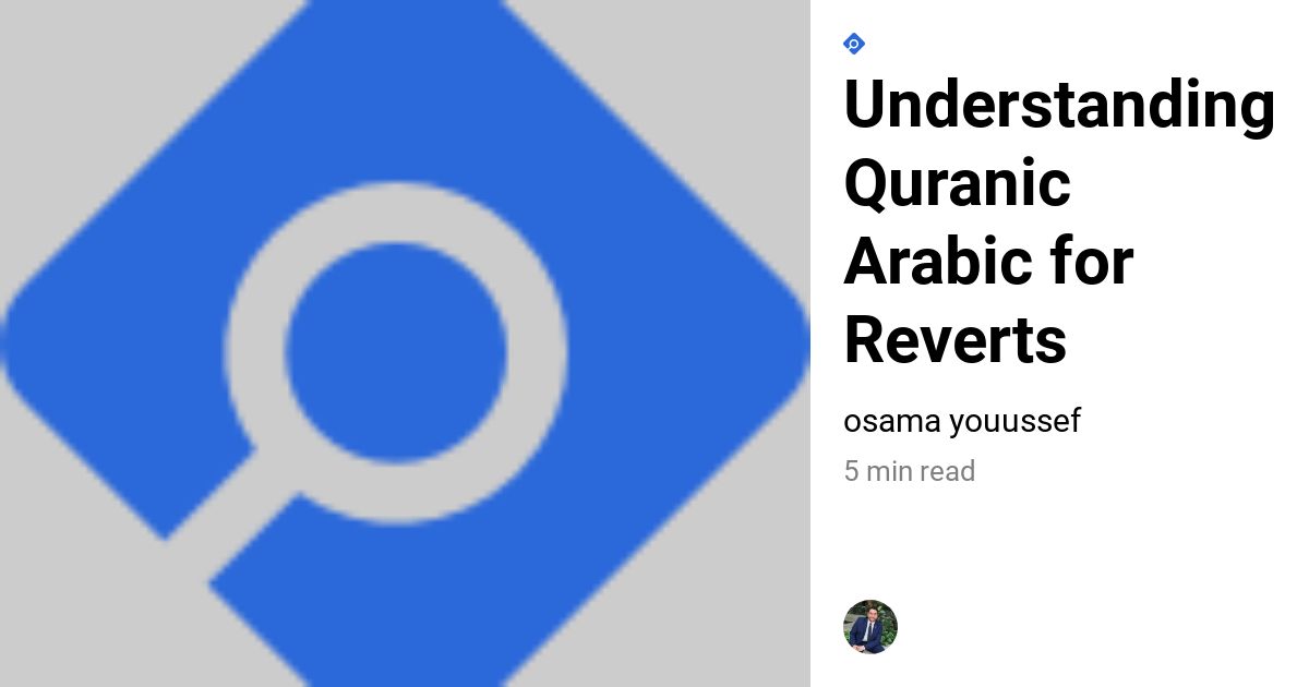 Understanding Quranic Arabic for Reverts | Al-Azhar Quran Teaching