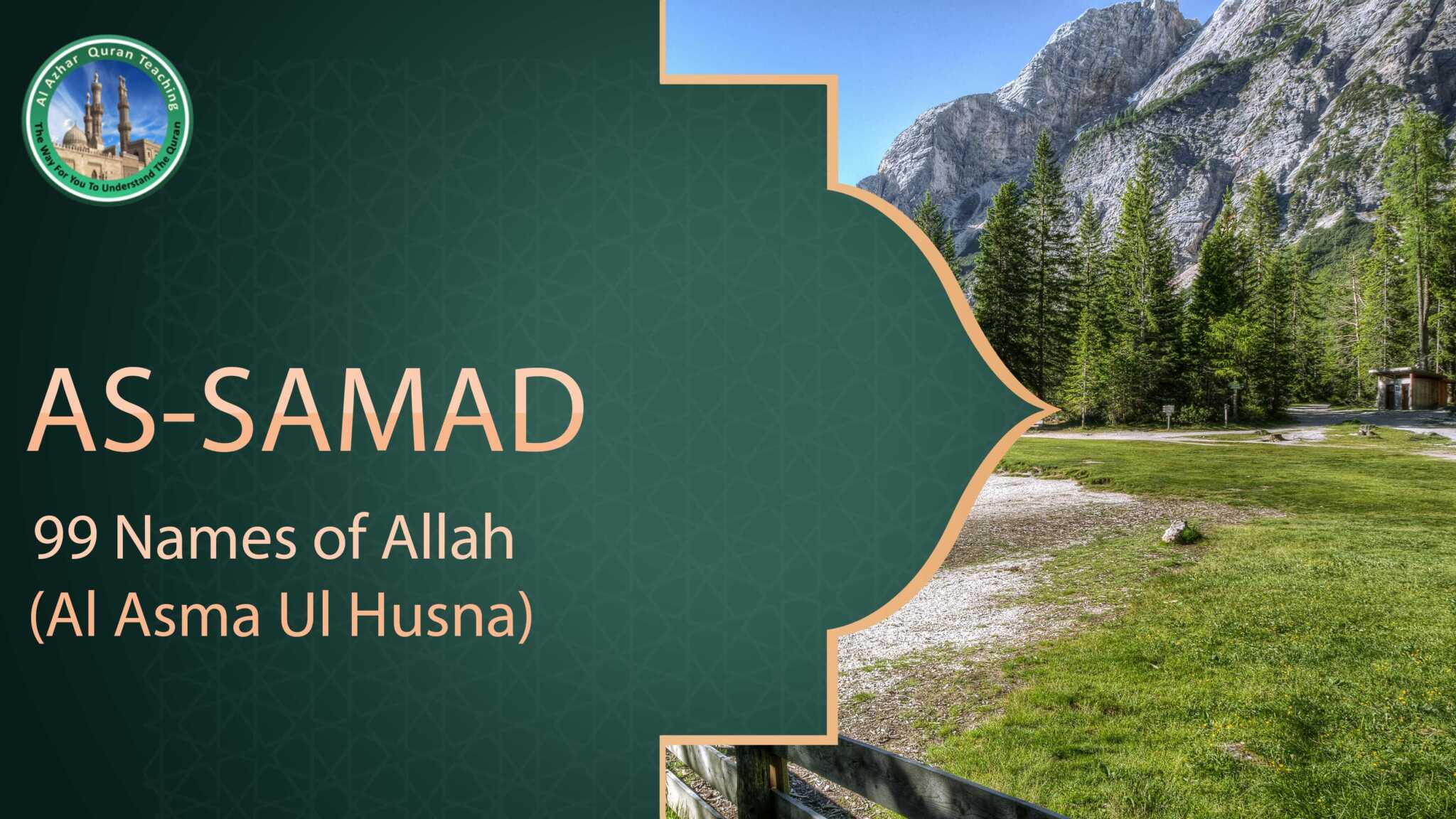 AS-SAMAD | Al-Azhar Quran Teaching