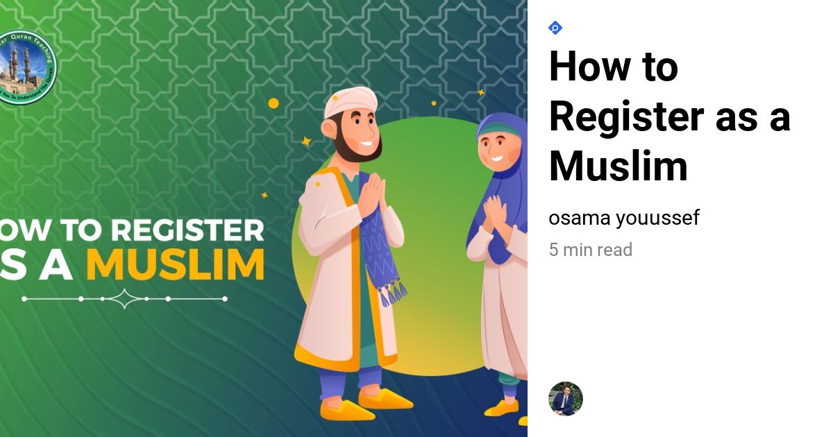 How to Register as a Muslim | Al Azhar Quran Teaching