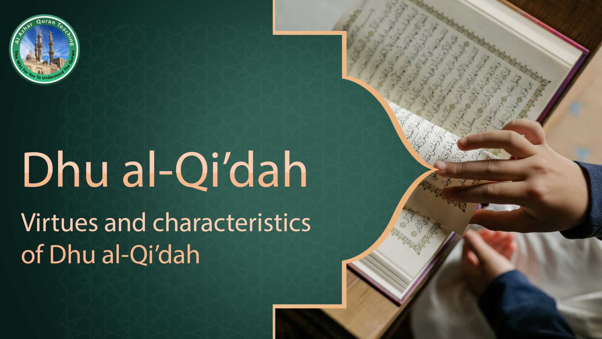 Understanding the Importance of Duaa | Al Azhar Quran Teaching