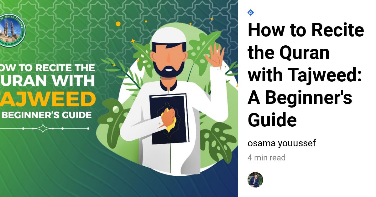 How to Recite the Quran with Tajweed | Al Azhar Quran Teaching