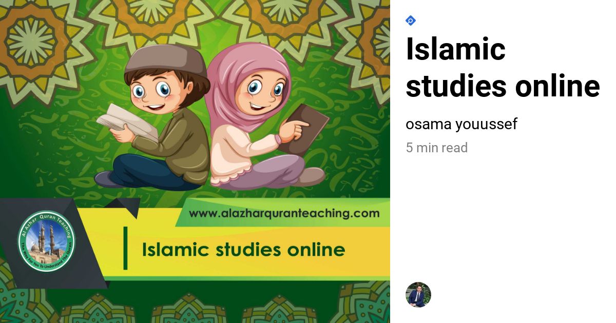 Islamic Studies Online | Al Azhar Quran Teaching