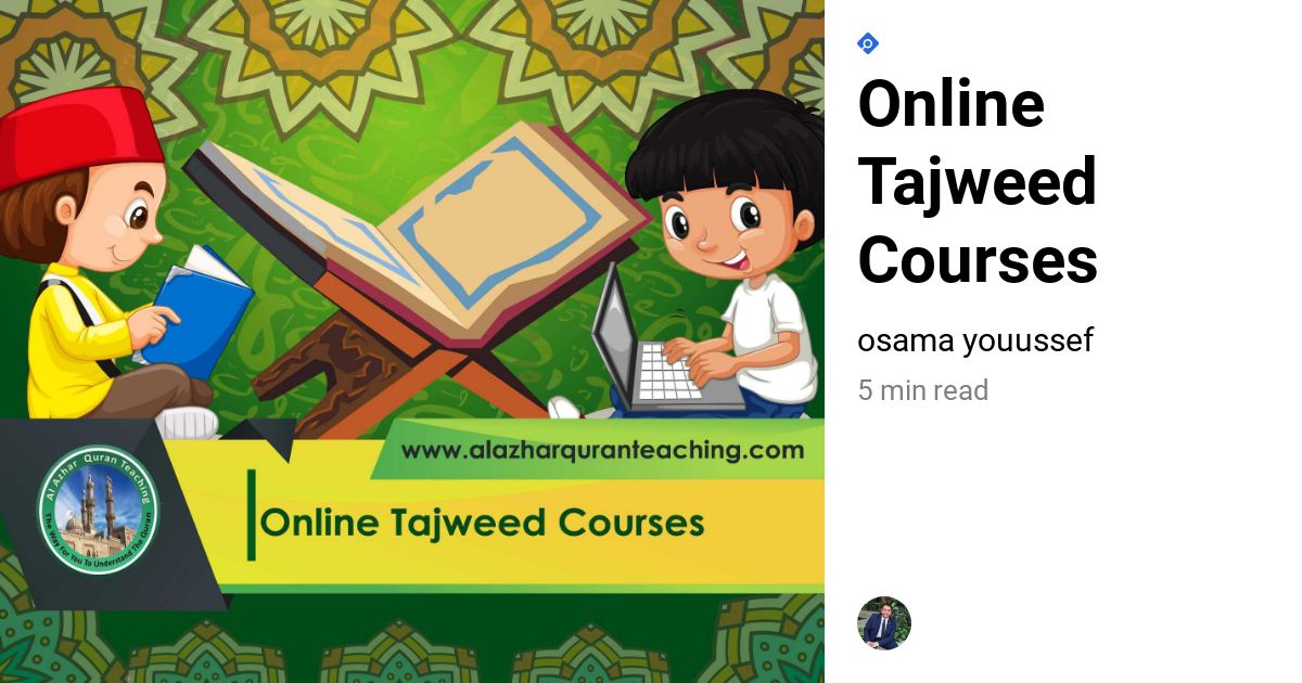 Online Tajweed Courses | Al Azhar Quran Teaching