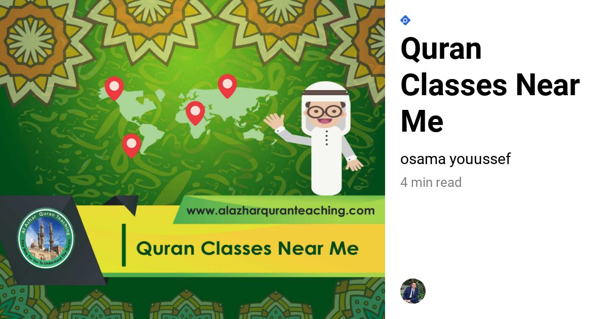 Quran Classes Near Me | Al Azhar Quran Teaching