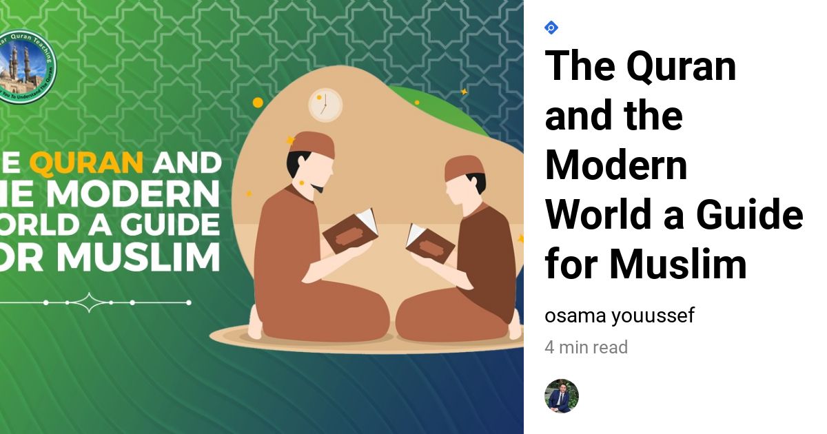 Quran & the Modern World Guide | Al Azhar Quran Teaching