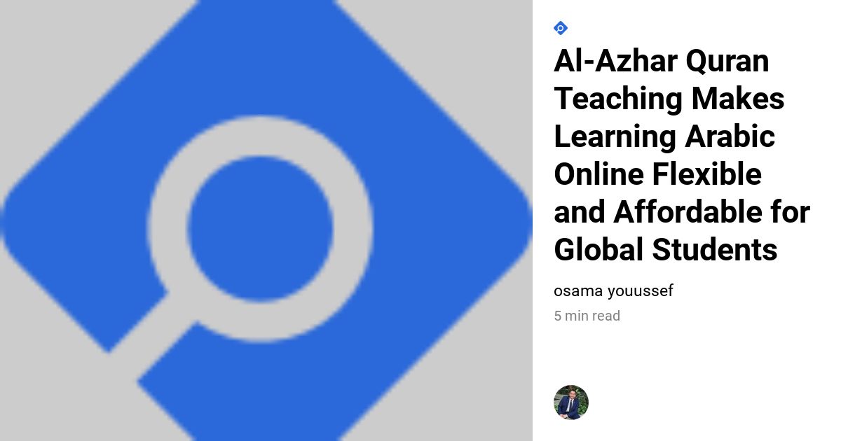 Al-Azhar Quran Teaching Makes Learning Arabic Online Flexible and ...